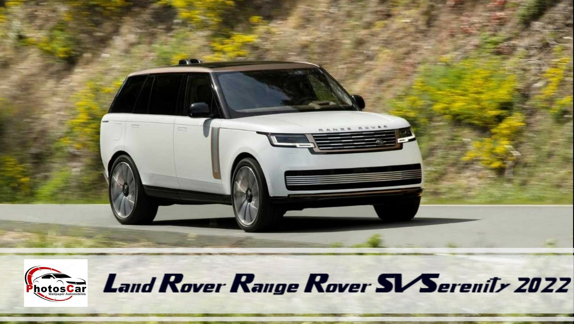 Land Rover Range Rover SV Serenity 2022 - Purement luxueux
