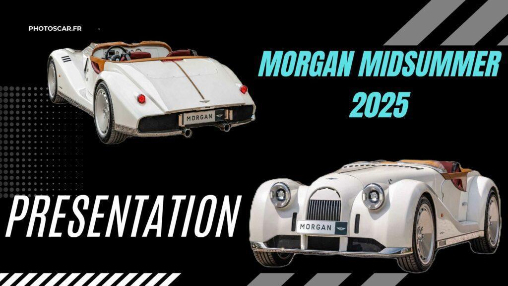 Morgan Midsummer 2025 : Le Roadster Mythique Réinventé - Photoscar