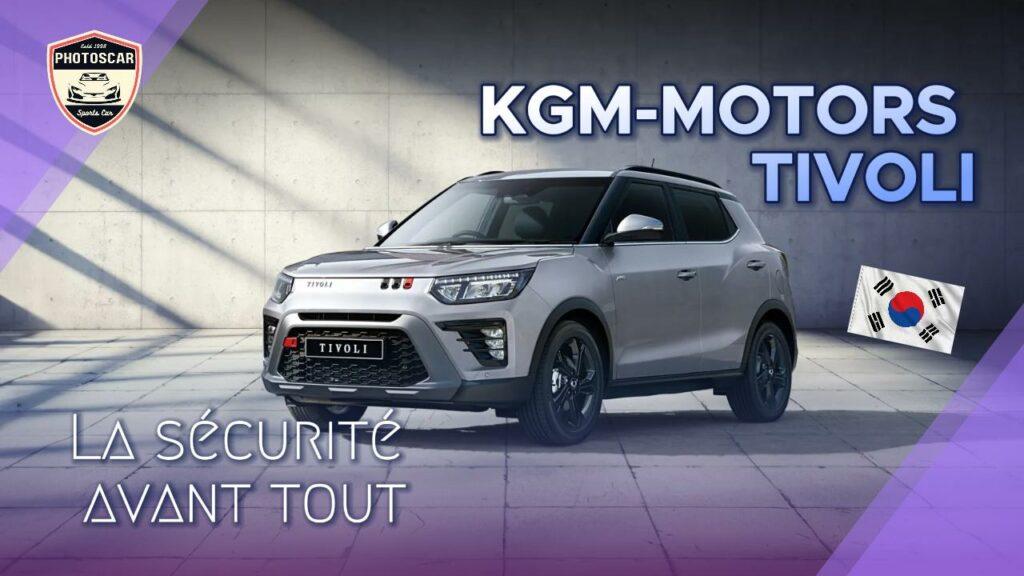 KGM Motors Tivoli 2025 : Design, confort et performance réunis